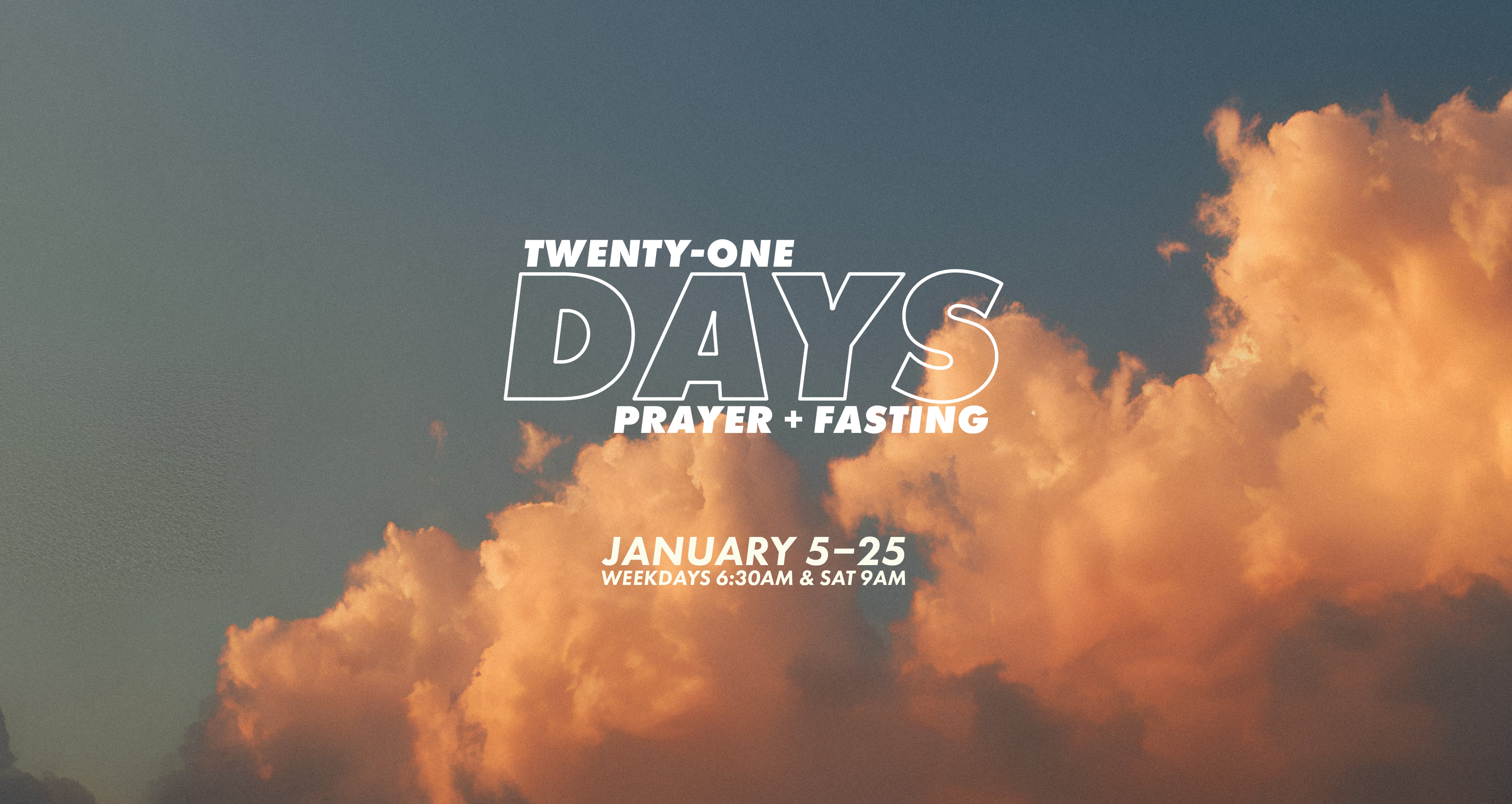 21 Days Prayer & Fasting | Connect Church