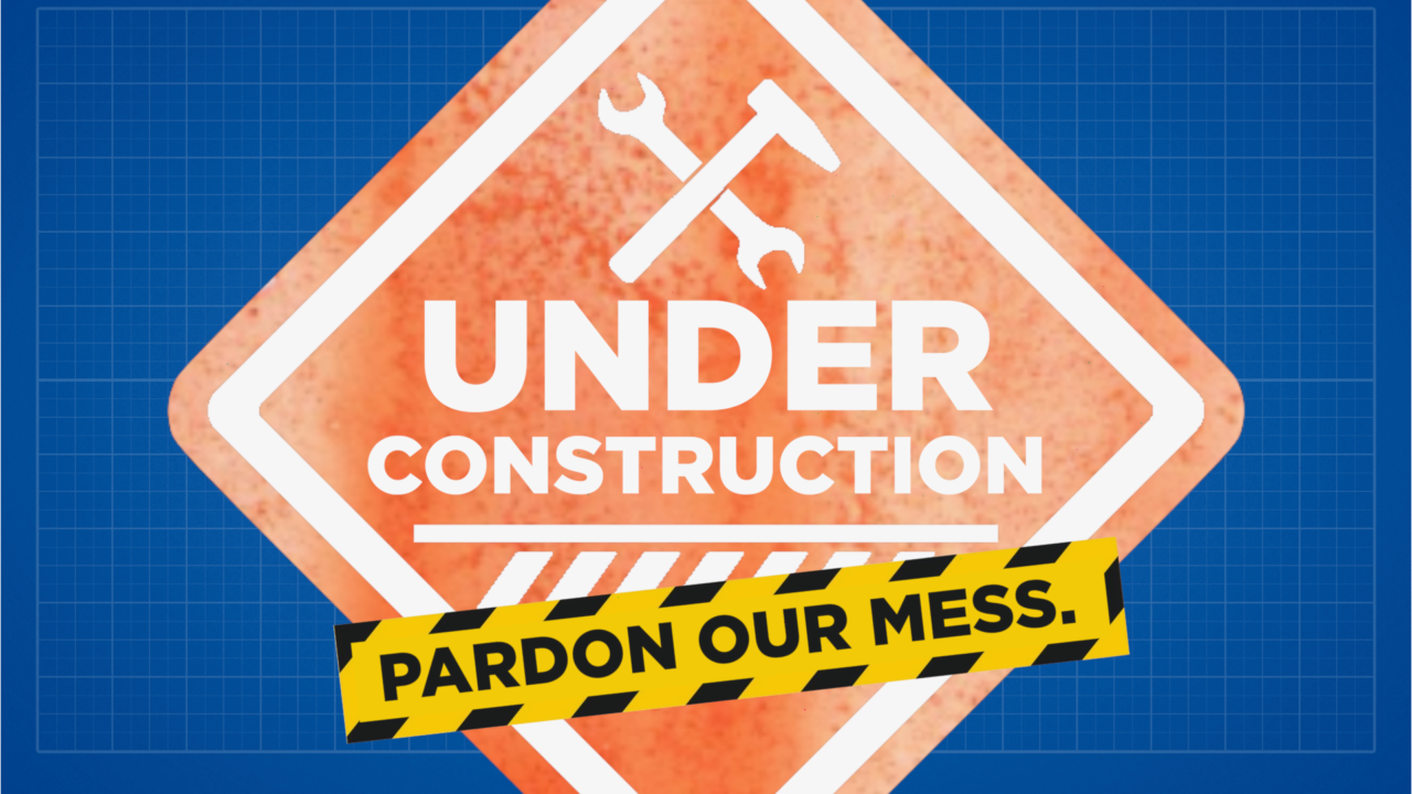Under Construction: Pardon Our Mess | Fence | Chisholm Summit Community Church