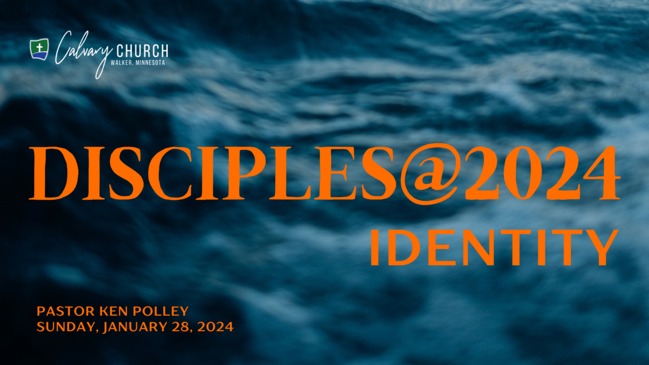 Identity | Calvary Evangelical Free Church