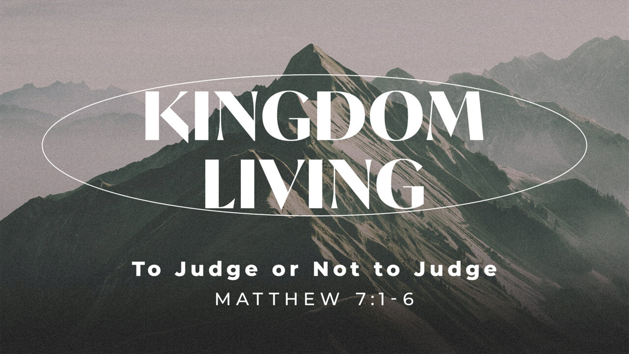To Judge or Not to Judge | Smith Grove Baptist Church