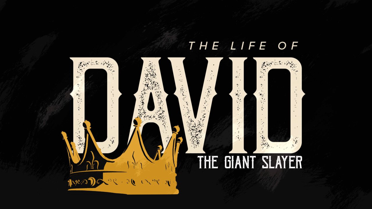 The Giant Slayer | Crosspoint Church