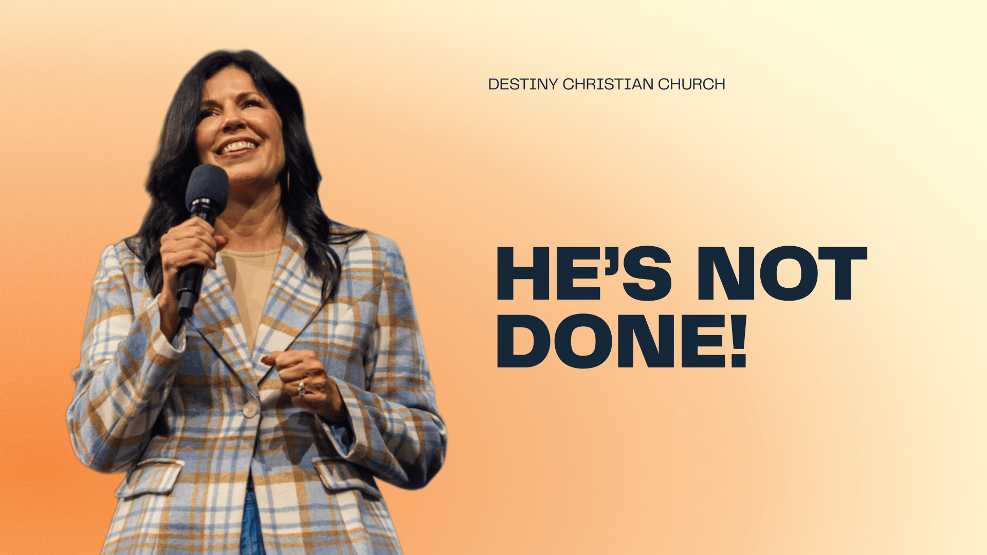 He's Not Done | Destiny Christian Church