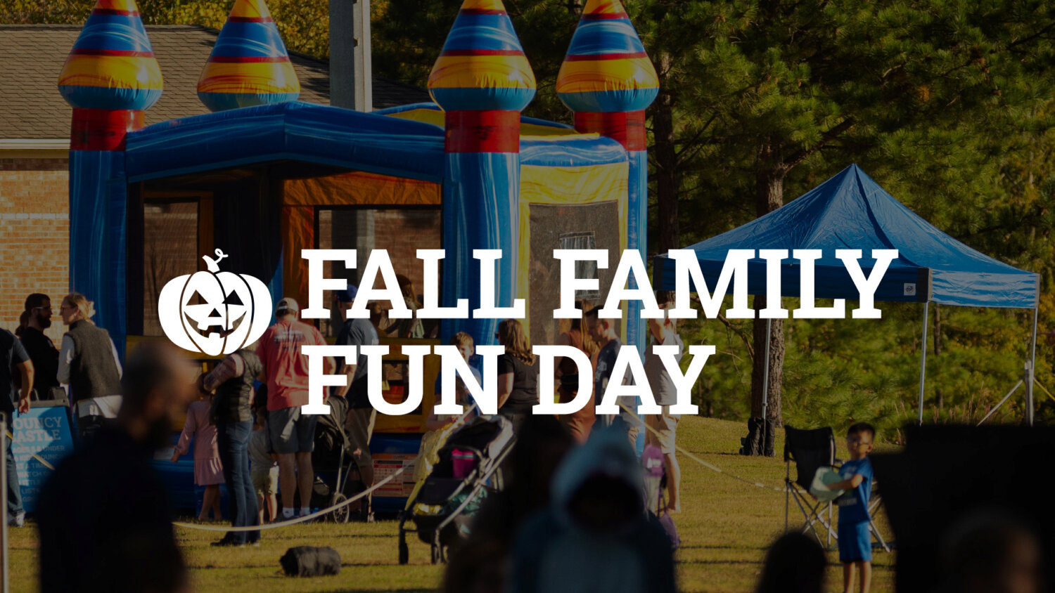 Fall Family Fun Day | Chapel Hill Bible Church