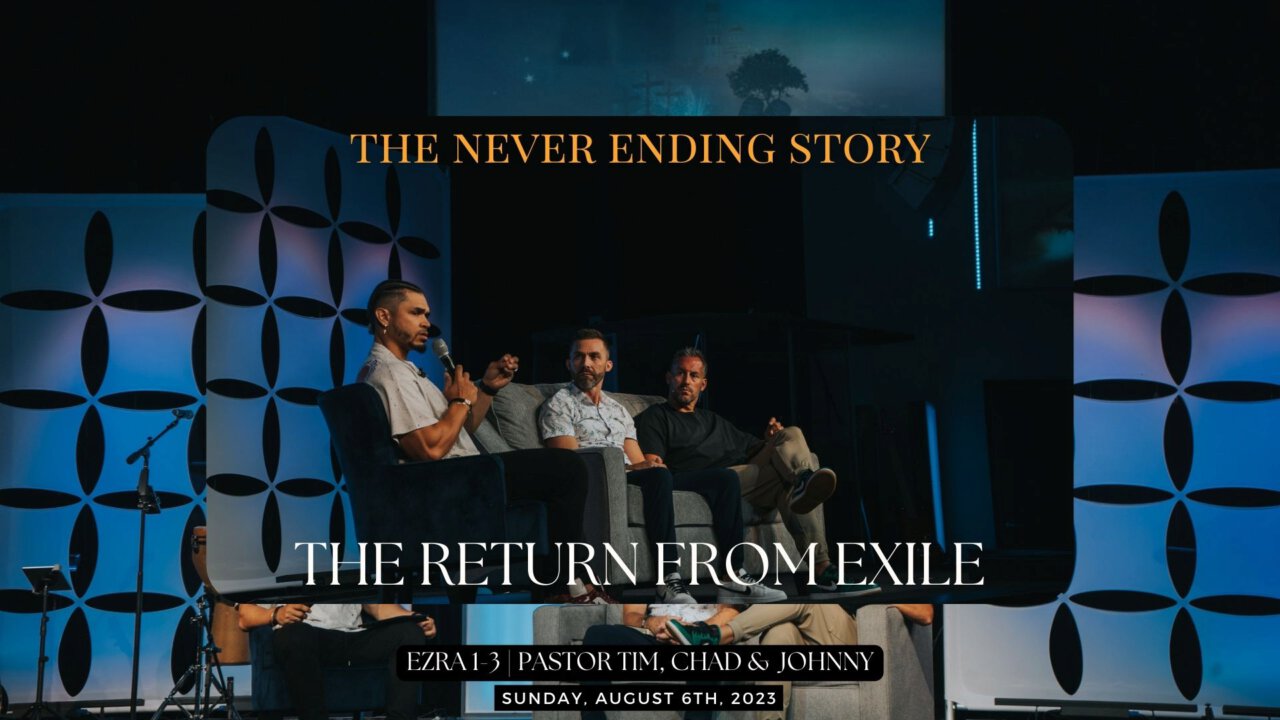 Ezra 1-3 | The Return from Exile | Pastor Tim, Chad & Johnny | Genesis ...