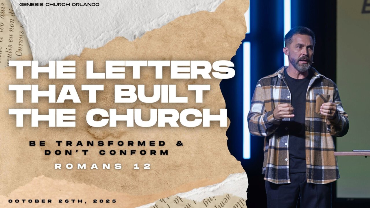 Be Transformed & Don't Conform | Genesis Church Orlando