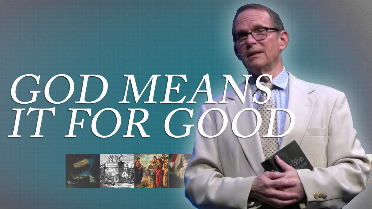 God Means It For Good | Peace Lutheran Church