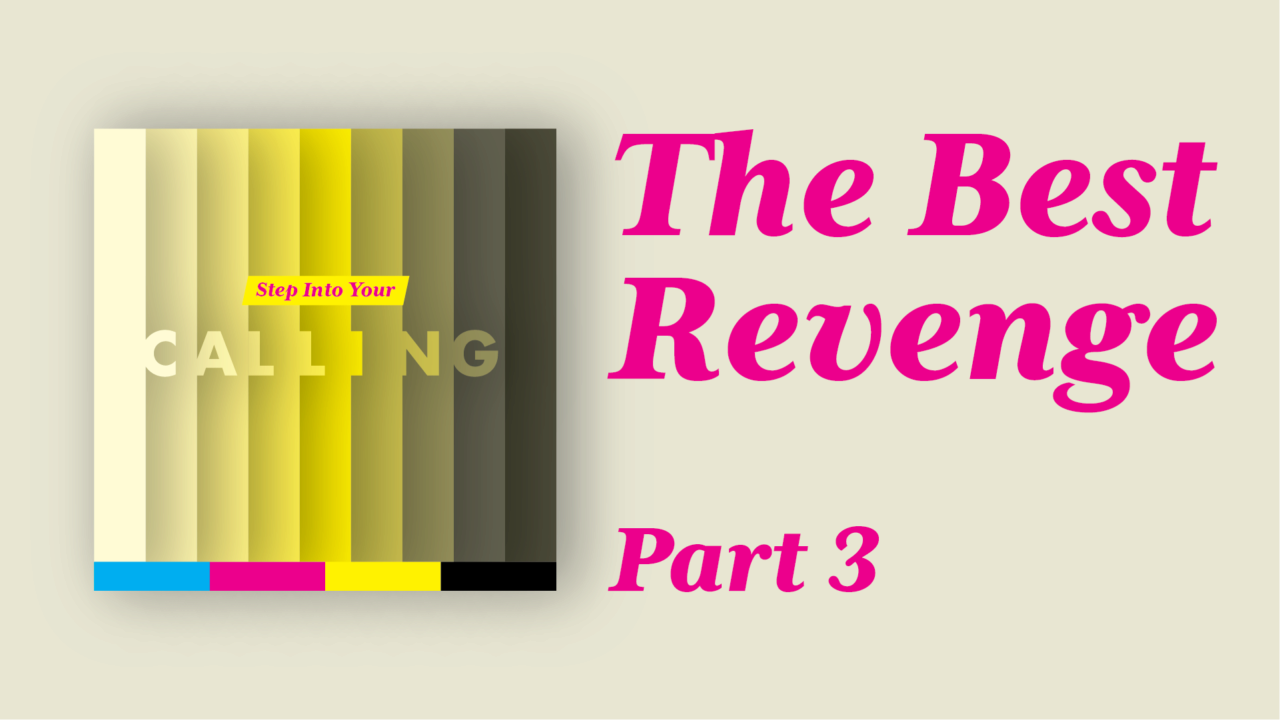 The Best Revenge (Part 3) | 1 Samuel – Step into Your Calling | New ...