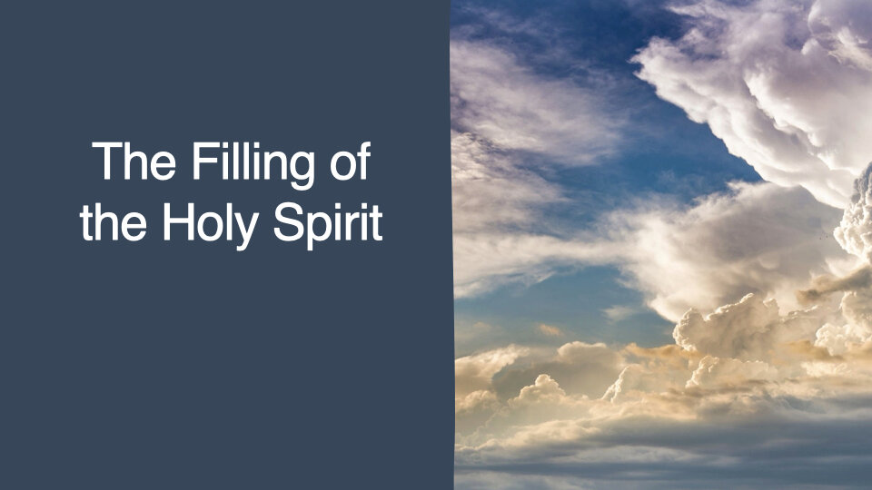 The Filling Of The Holy Spirit | in2one Community Church