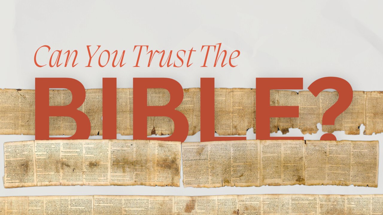Can You Trust the Bible? Exploring Its Truth, History, and Impact ...