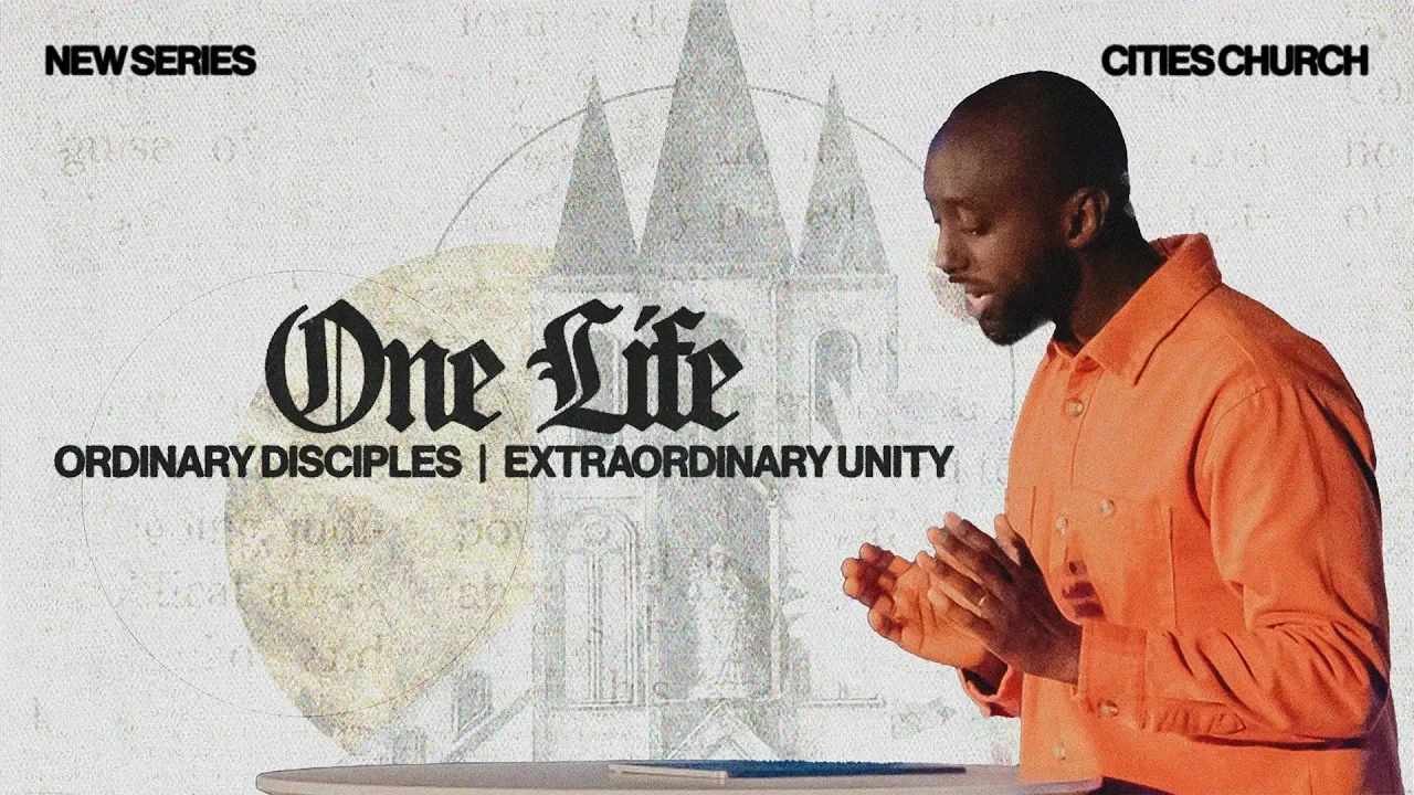 One Life — Part 1 | Cities Church Brandon