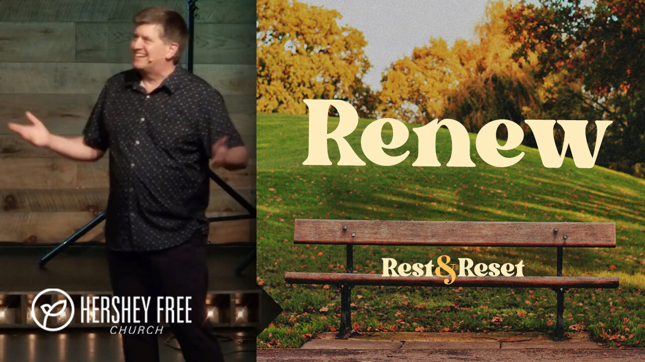 Renew | Hershey Free Church