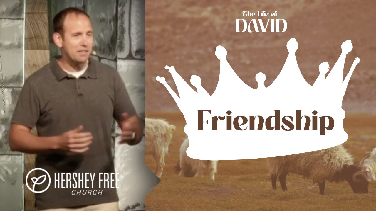 Friendship | Hershey Free Church