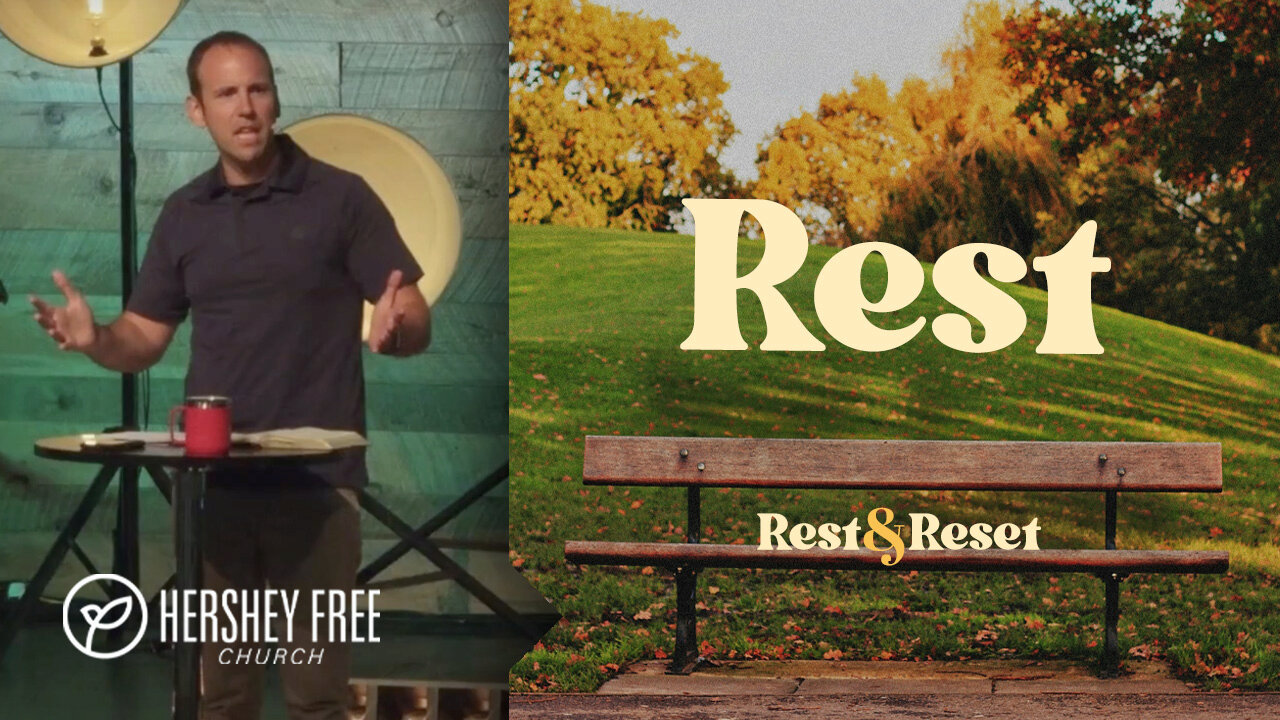 Rest | Hershey Free Church