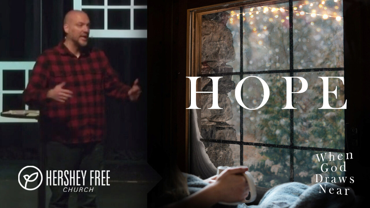 Hope | Hershey Free Church