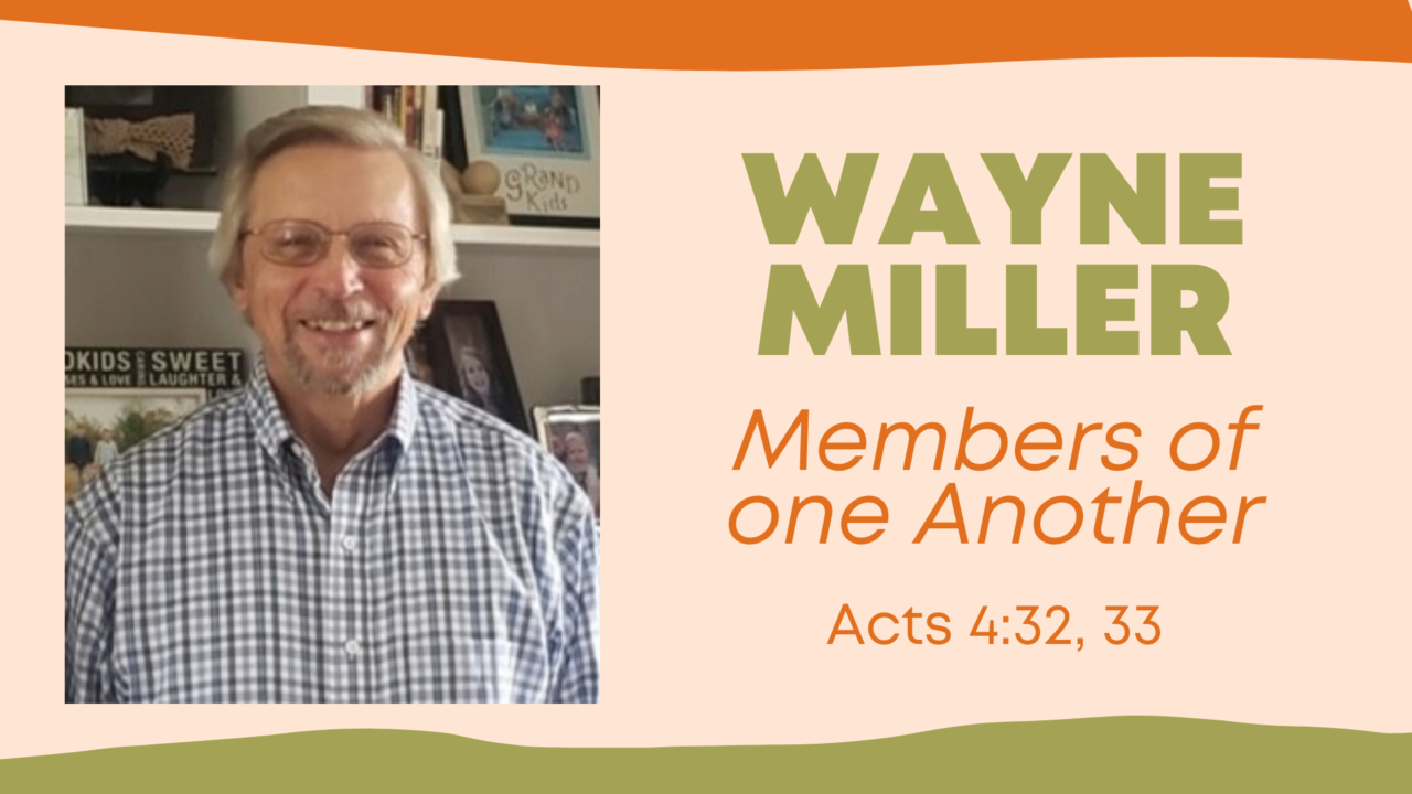 Members of one Another | Mt. Juliet Church of Christ