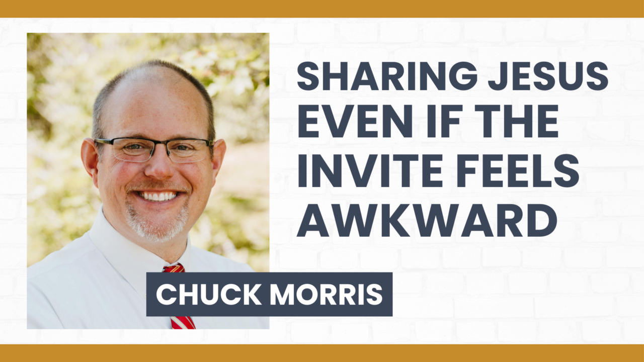 Sharing Jesus Even if the Invite Feels Awkward | Mt. Juliet Church of ...