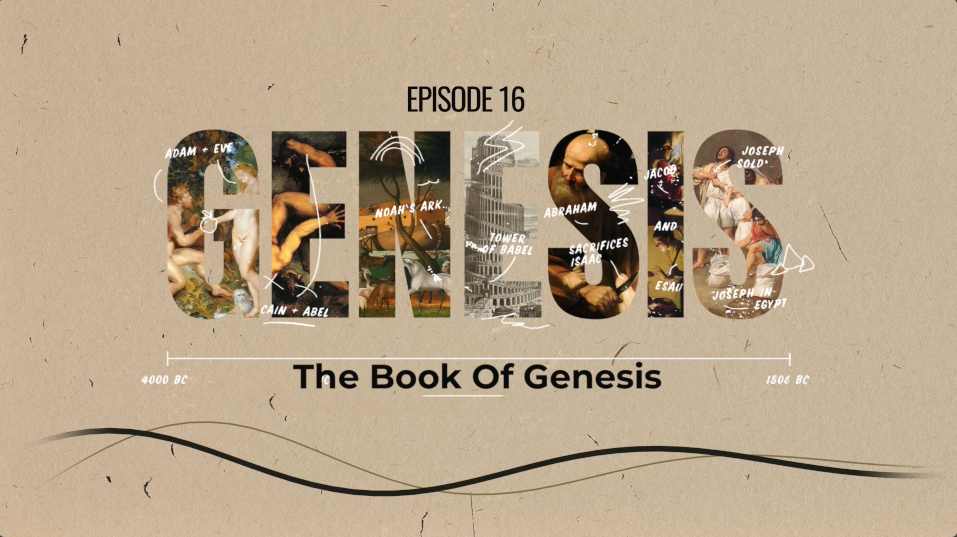 Genesis Bible Study - Ep. 16 | Waushara Community Church