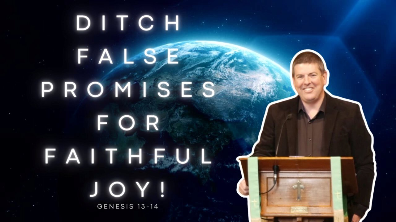 God's Faithfulness vs. the World's False Promises: Lessons from Abram ...