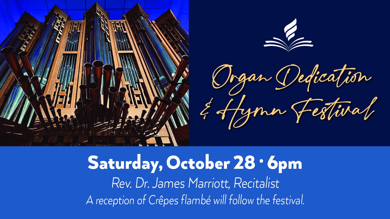 Organ Dedication | Living Word Lutheran Church