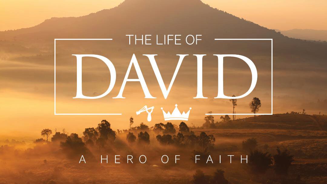 The Life of David | Living Word Lutheran Church