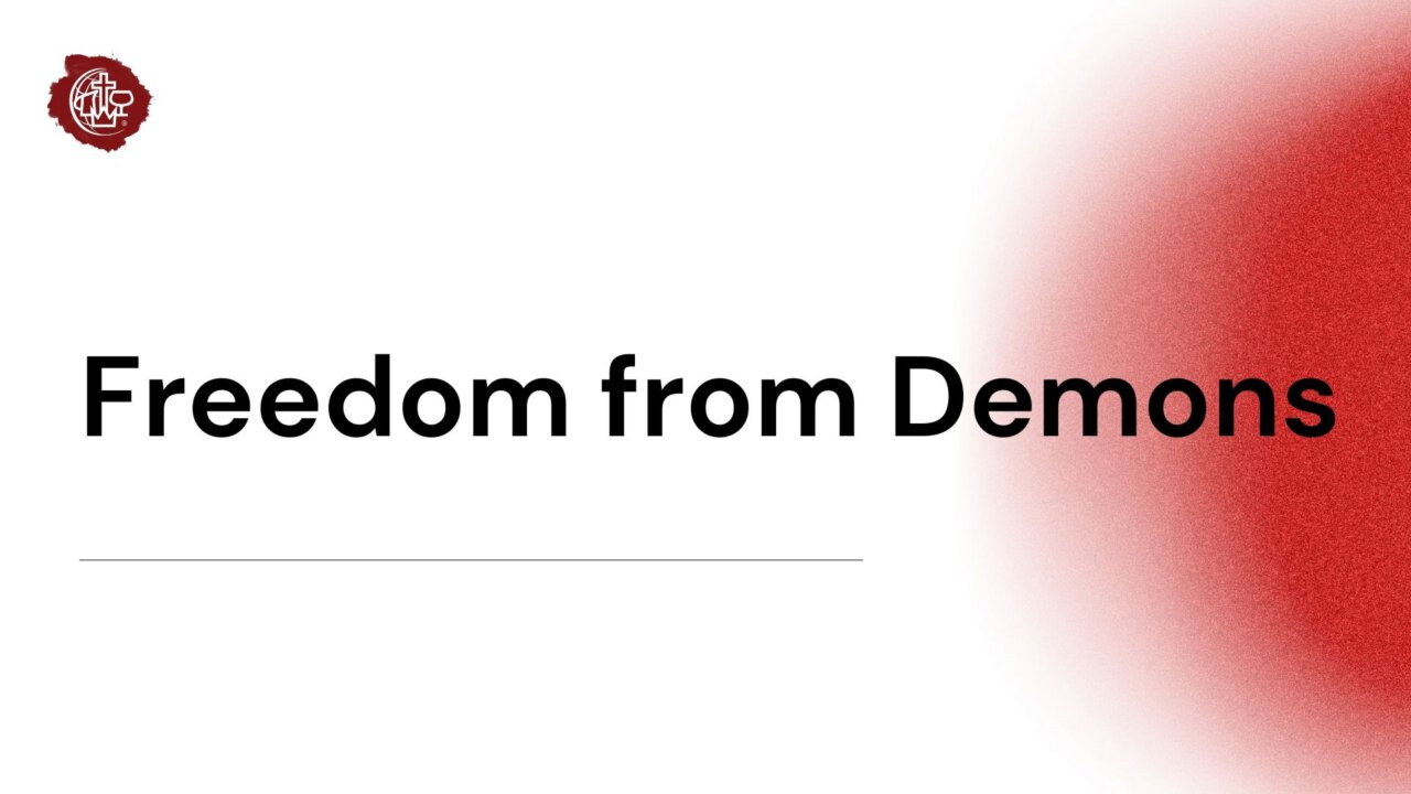 Freedom From Demons | CityLife Church