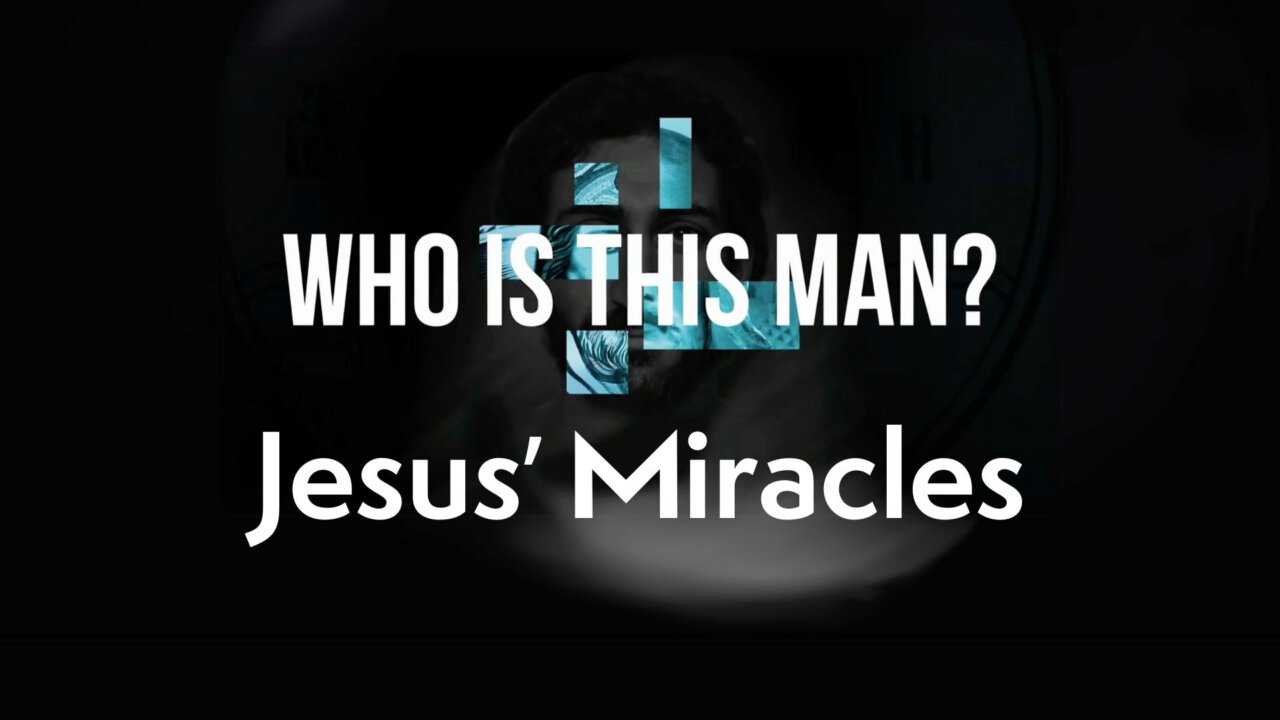 Jesus' Miracles (Who Is This Man?) | Legacy Church