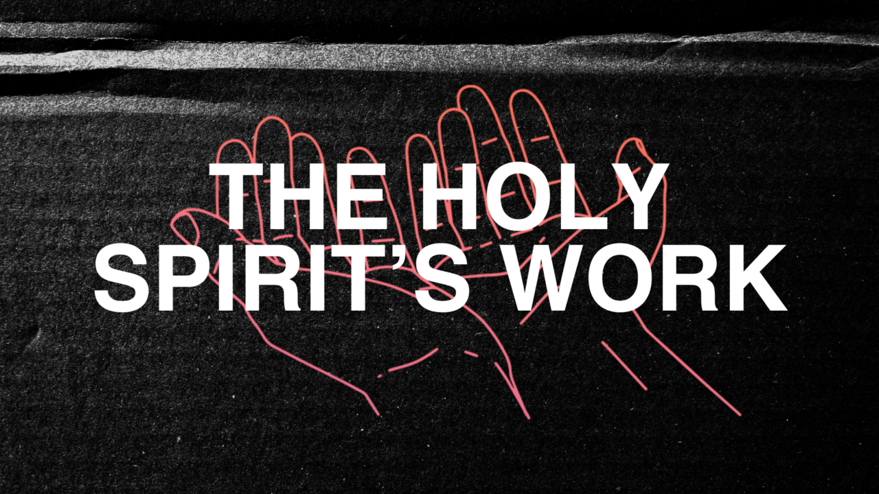 The Holy Spirit's Work | Scott Poirier | Christian Life Church