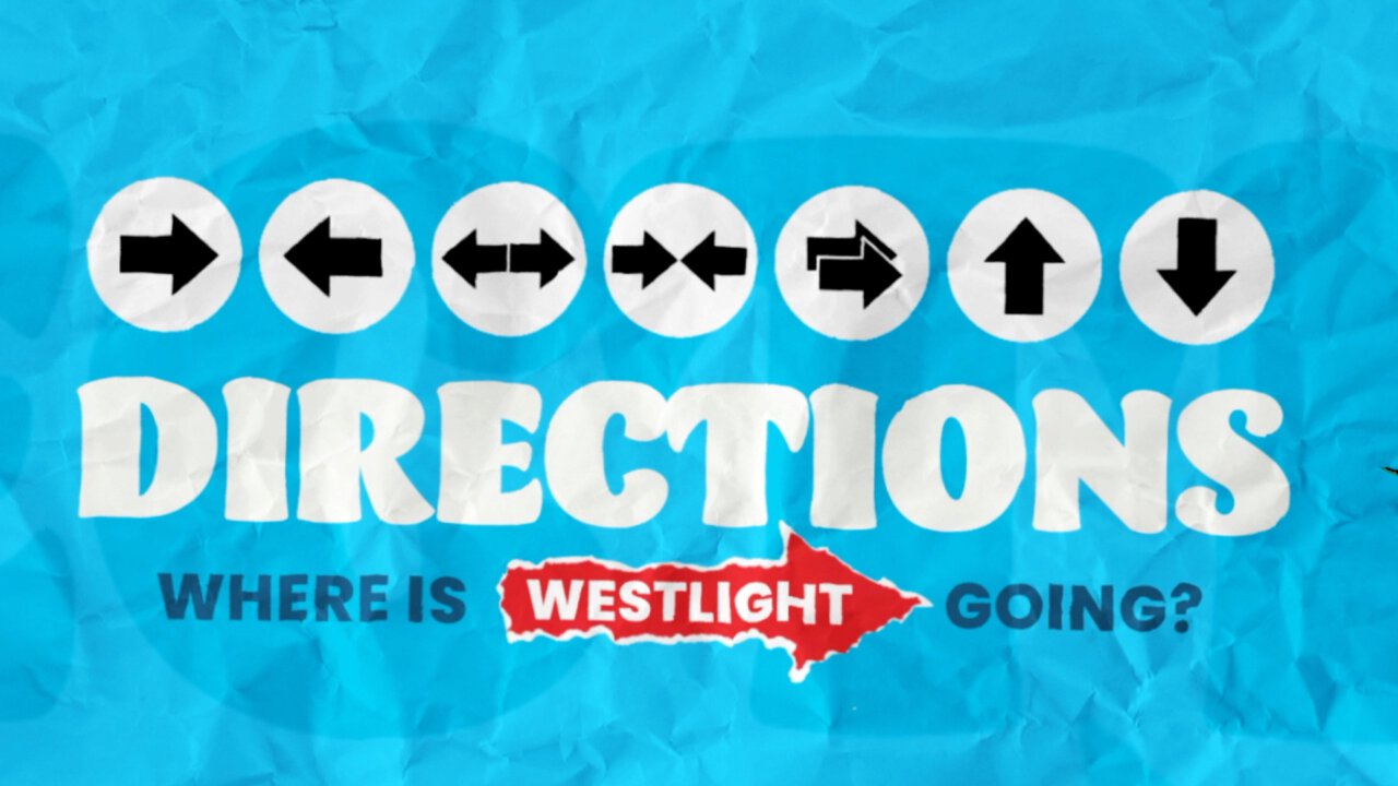 02 Backward | Westlight Community Church