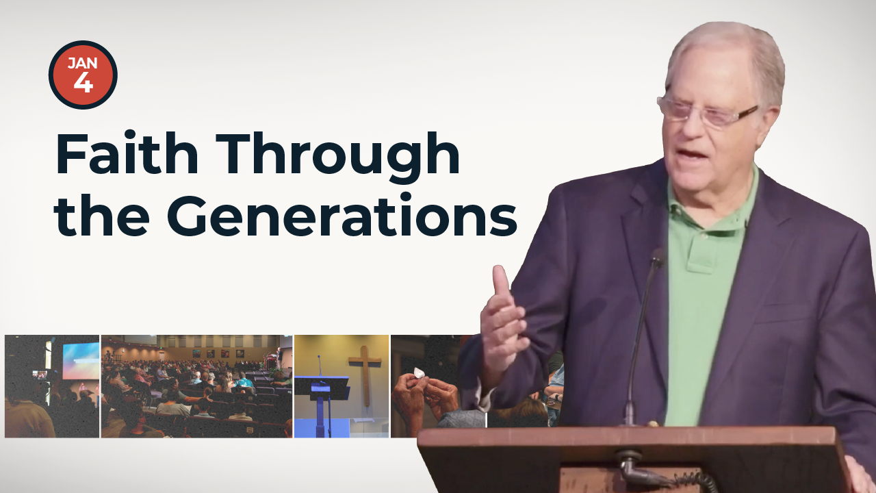 Faith Through the Generations | Northside Church of Christ