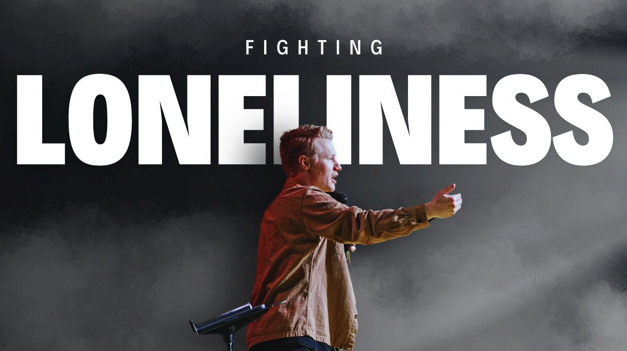 Fighting Loneliness | New Hope Community Church