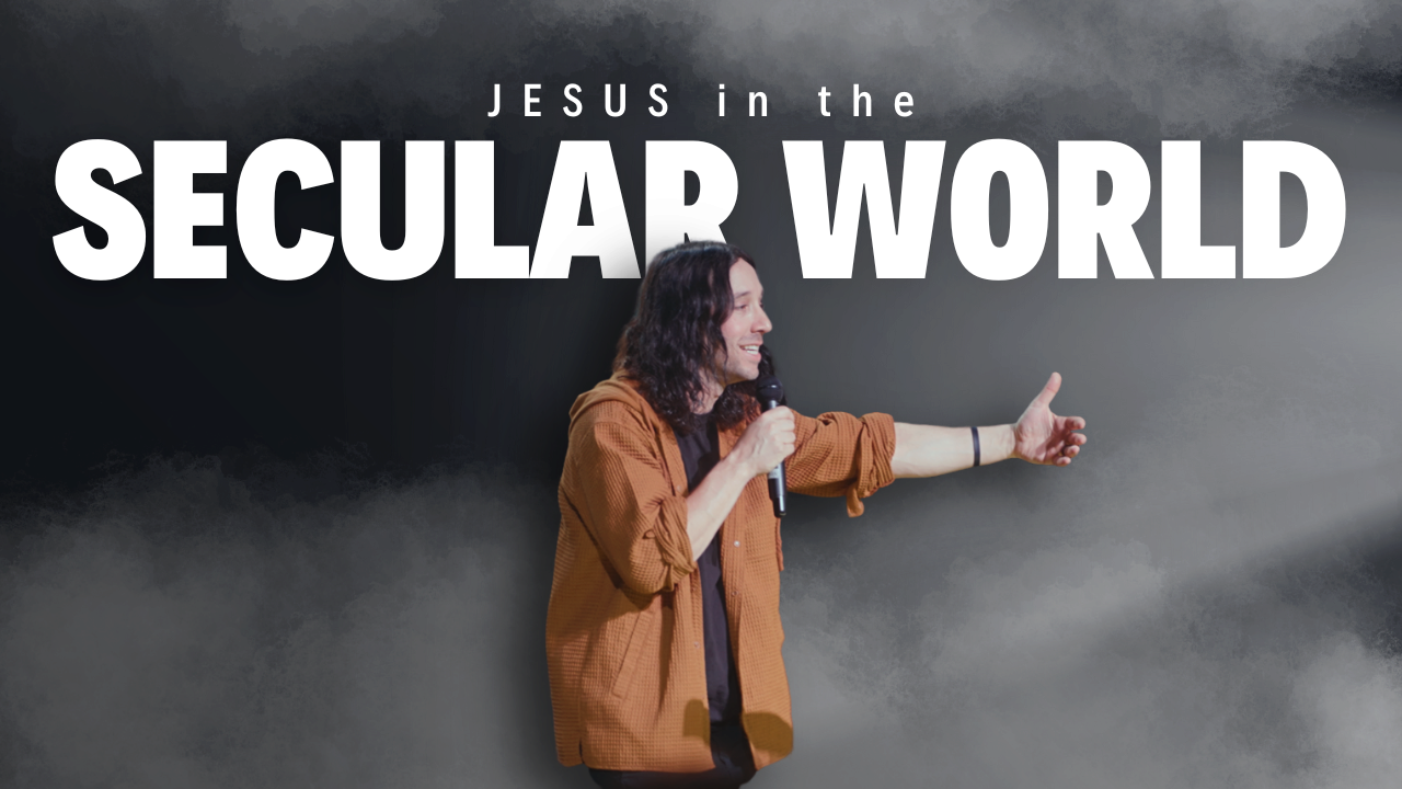 Jesus in the Secular World | New Hope Community Church