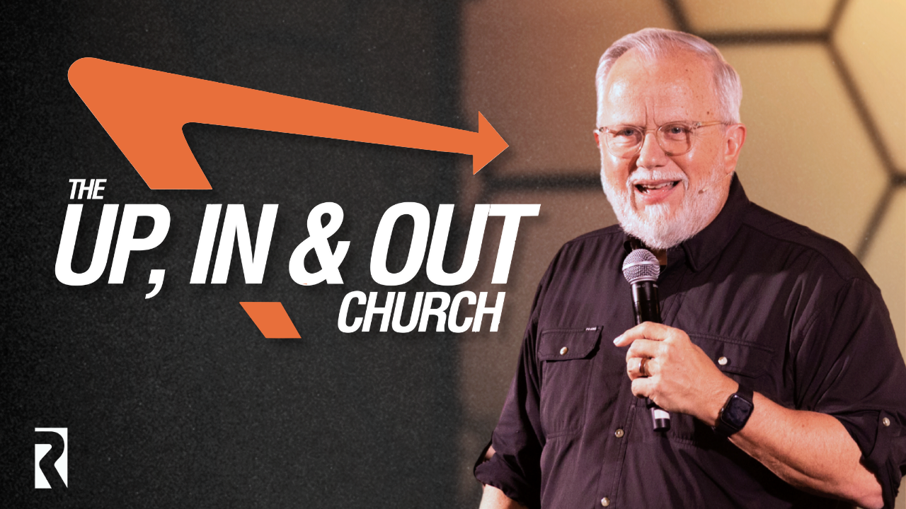 The Up, In & Out Church | Redemption Church
