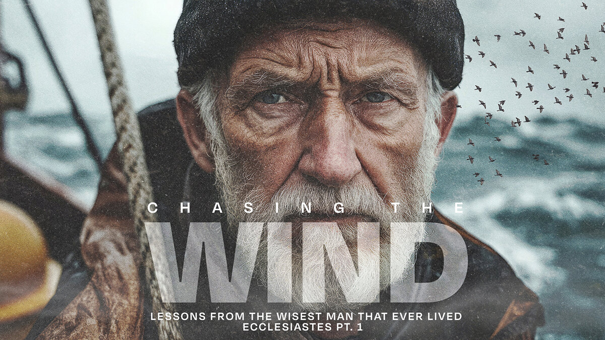 Chasing The Wind: Chasing Shadows | Ecclesiastes 6:1-12 | Branch Life ...