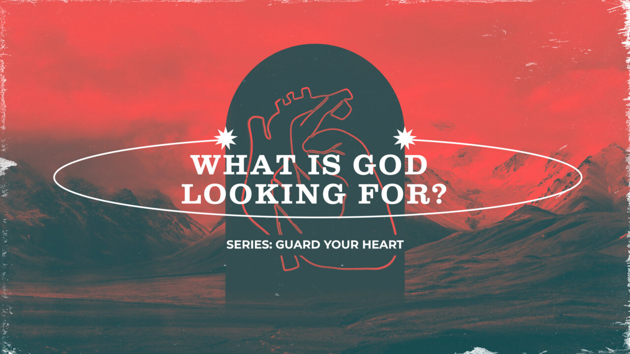 What Is God Looking For? | Full Gospel