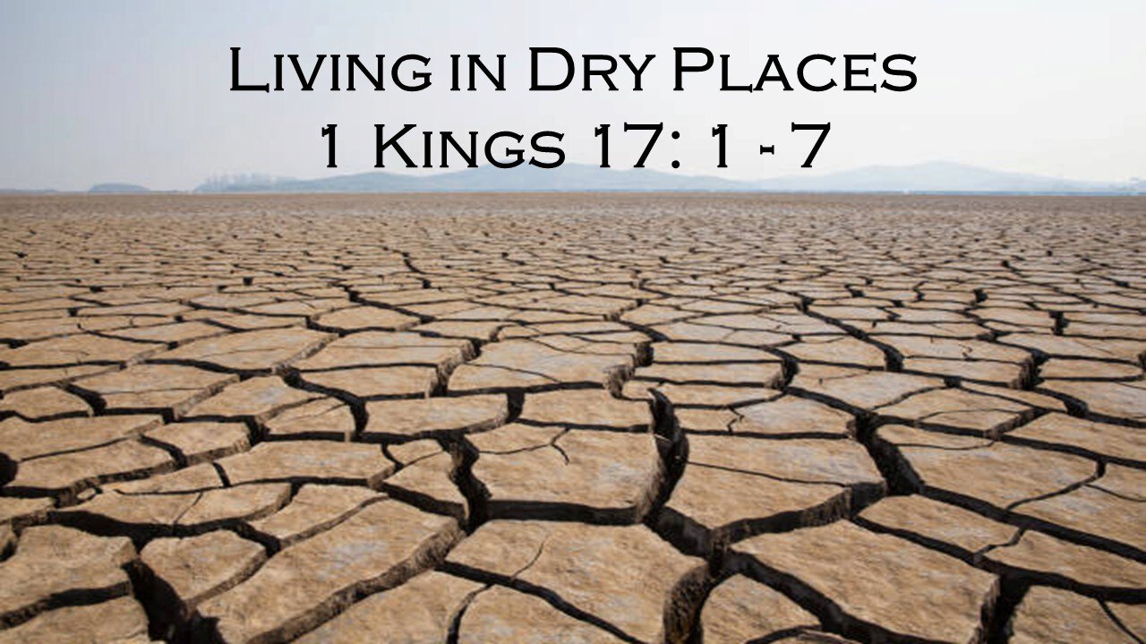 Living in Dry Places | New Life Community Church