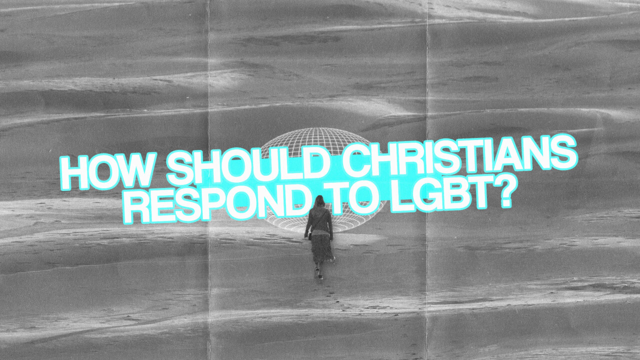 How Should Christians Respond to LGBT? | Crossroads Church