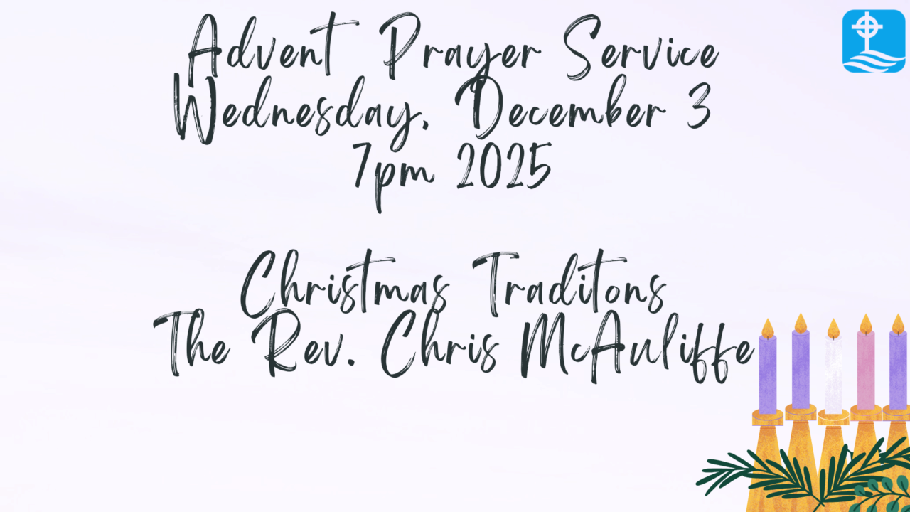 Advent Communion Prayer Service | Potomac Presbyterian Church