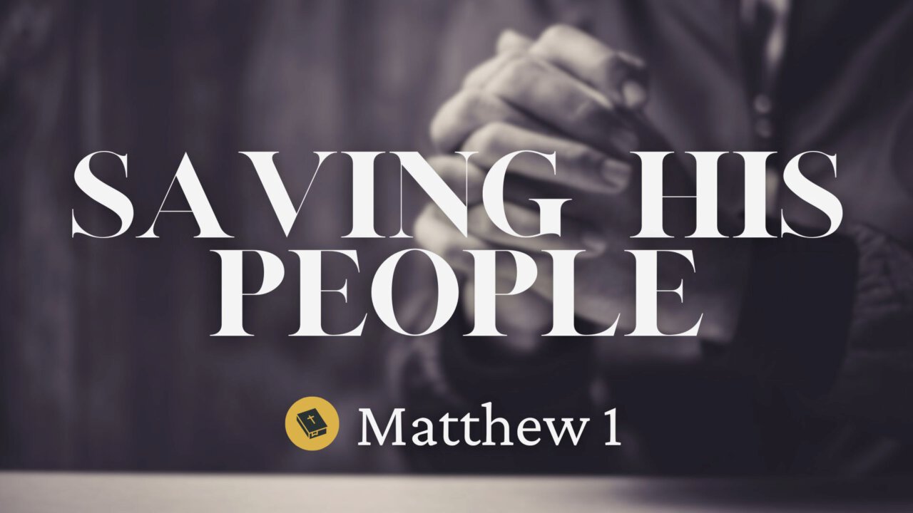 Saving His People | High Plains Community Church