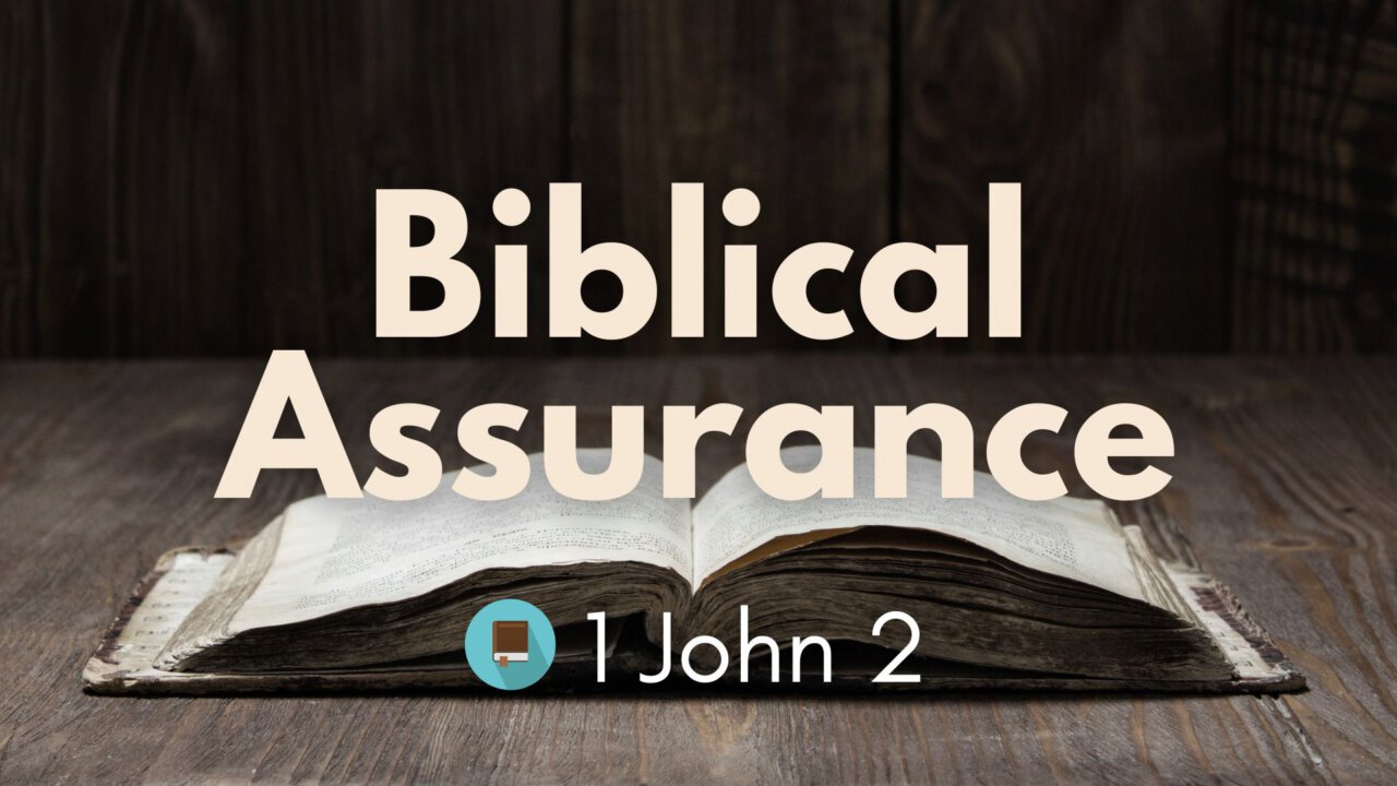 Biblical Assurance | High Plains Community Church