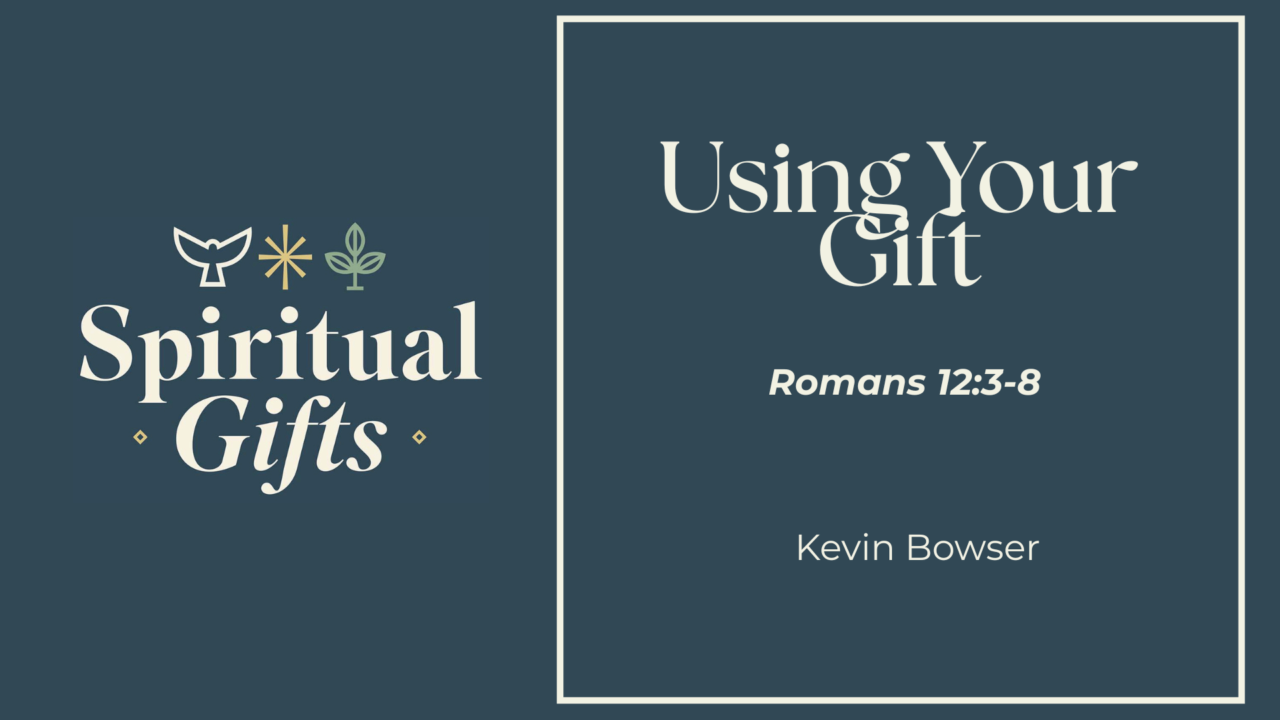 Using Your Gifts | Lake Houston Methodist Church