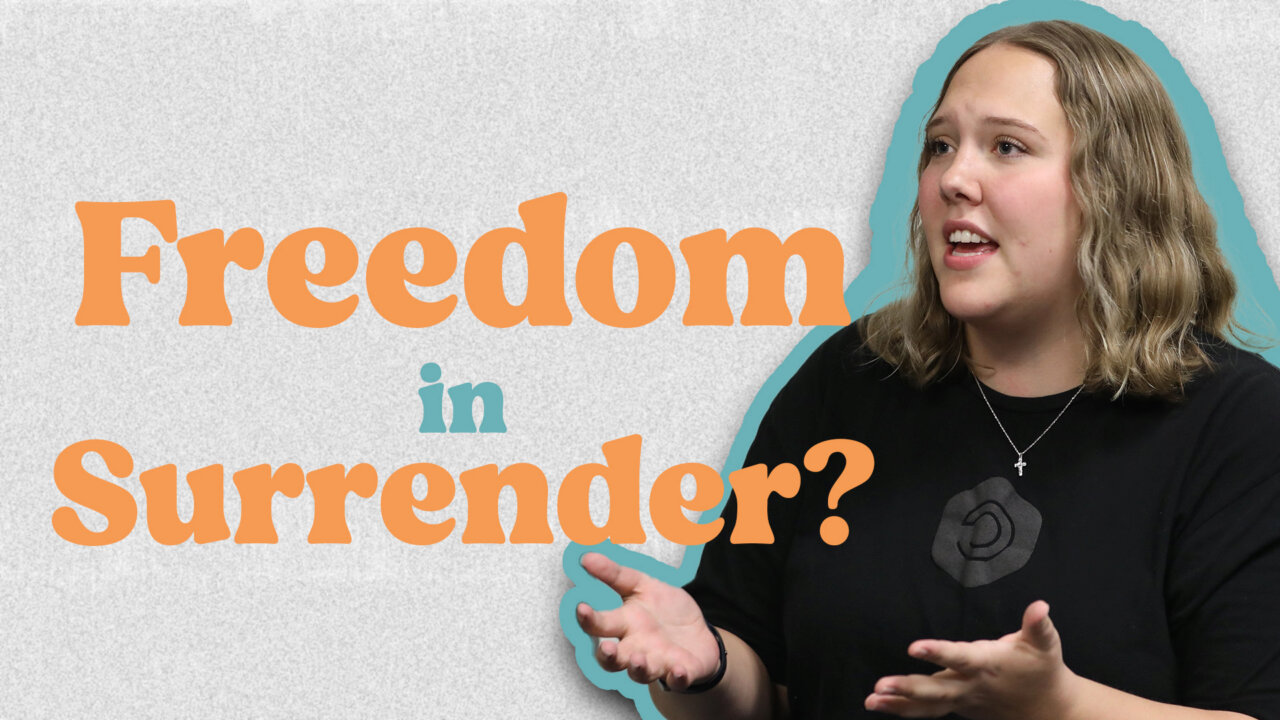 Freedom in Surrender? | Cross Creek Church