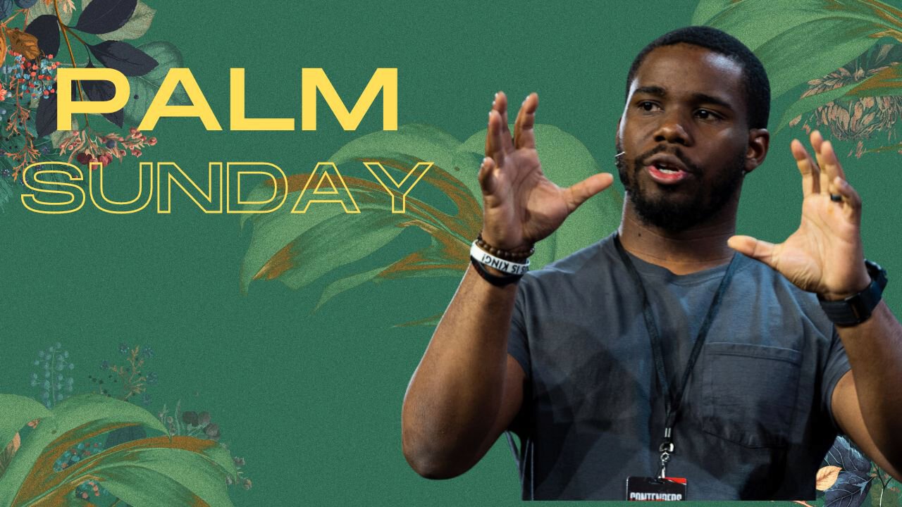 Palm Sunday | Crossover Church