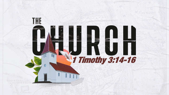 1 Timothy 3:14-16 | Fort Caroline Baptist Church