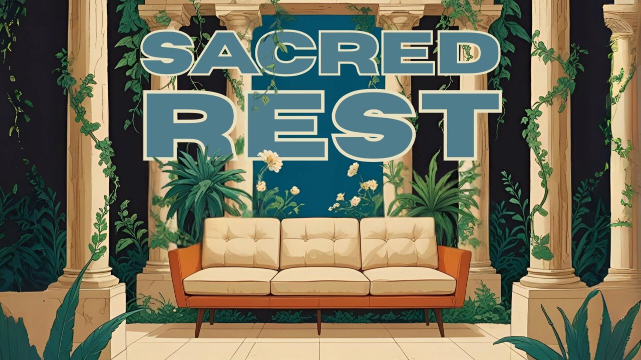 Sabbath - Jesus Our Ultimate Rest | Waterhouse Church