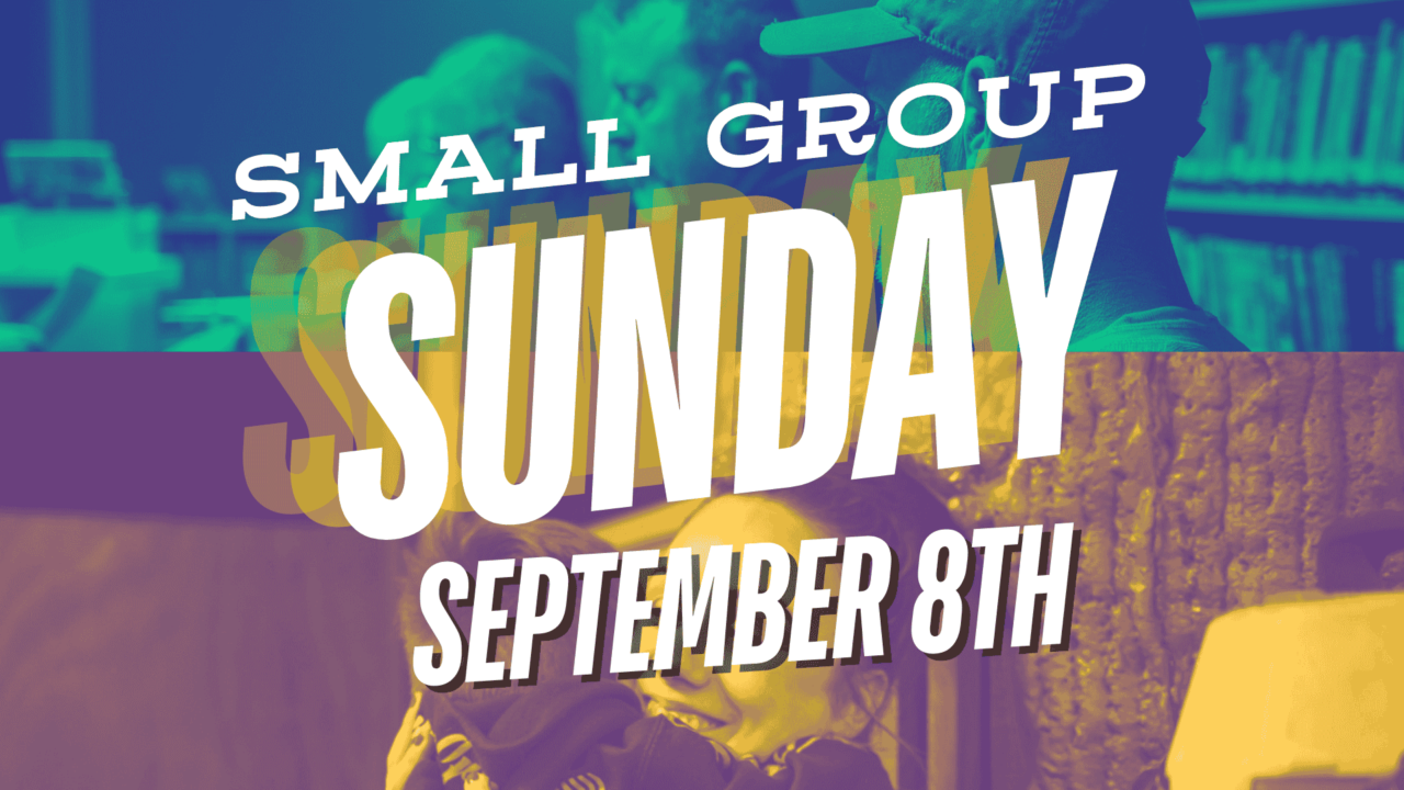 Small Group Sunday || Valley Life