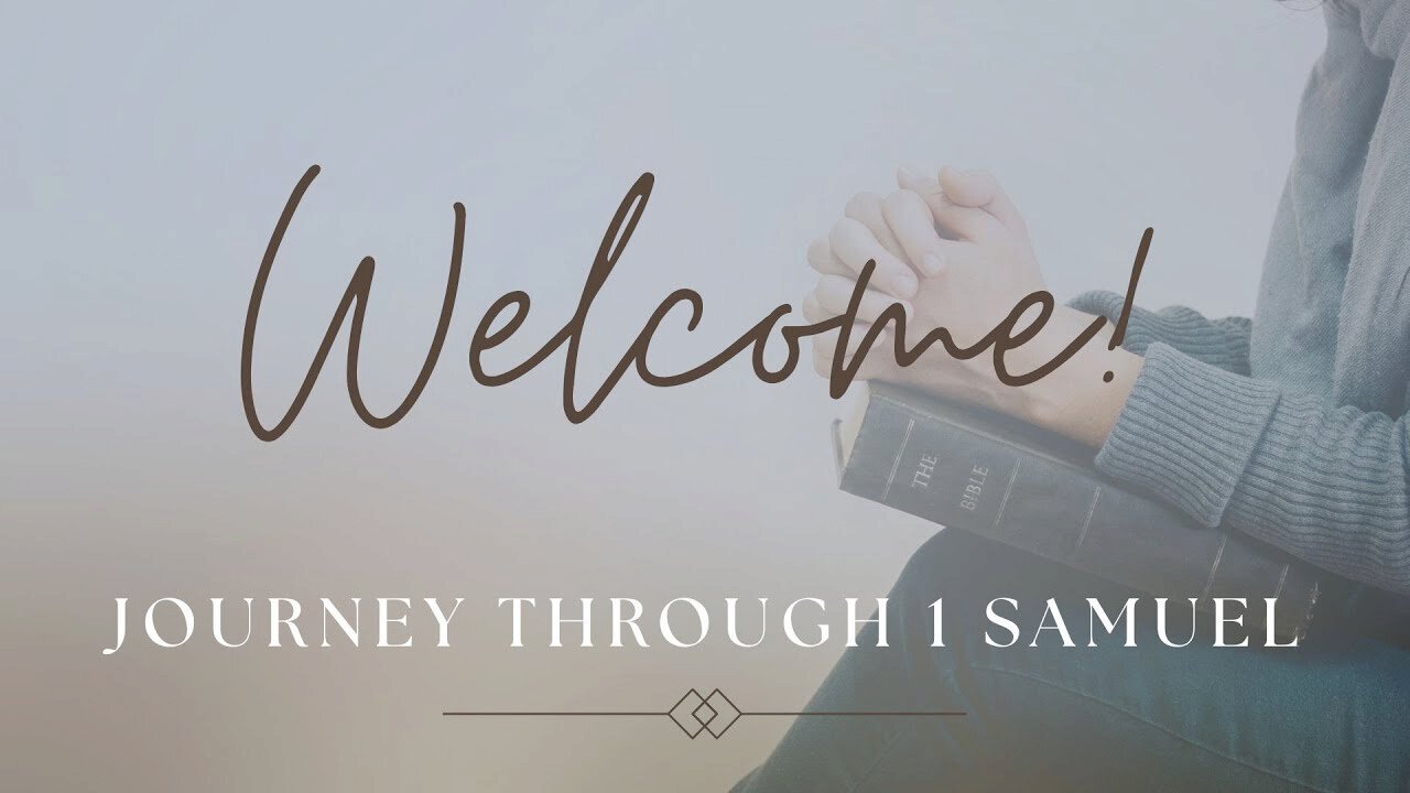 Review of 1 Samuel Chapters 1-12 | Calvary Southeast