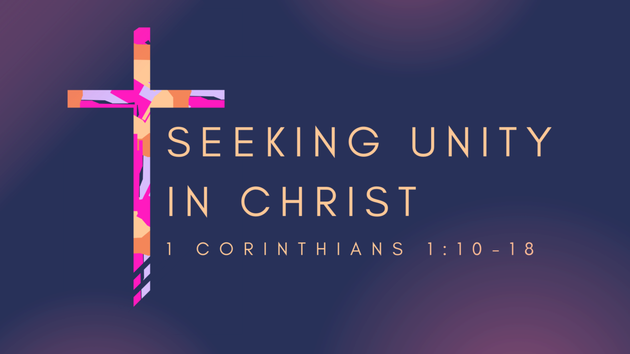 Seeking Unity in Christ | Calvary Southeast