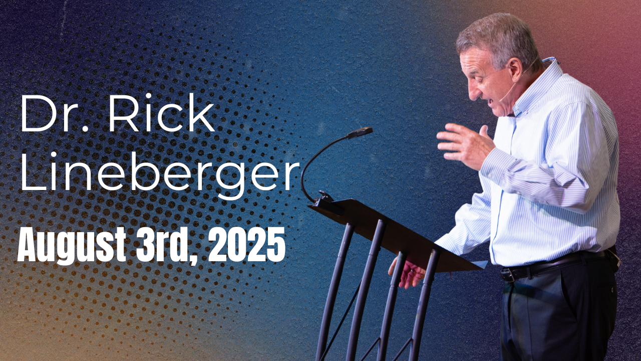 Sermon, 8/03/25 | Dr. Rick Lineberger | FBC Glen Rose