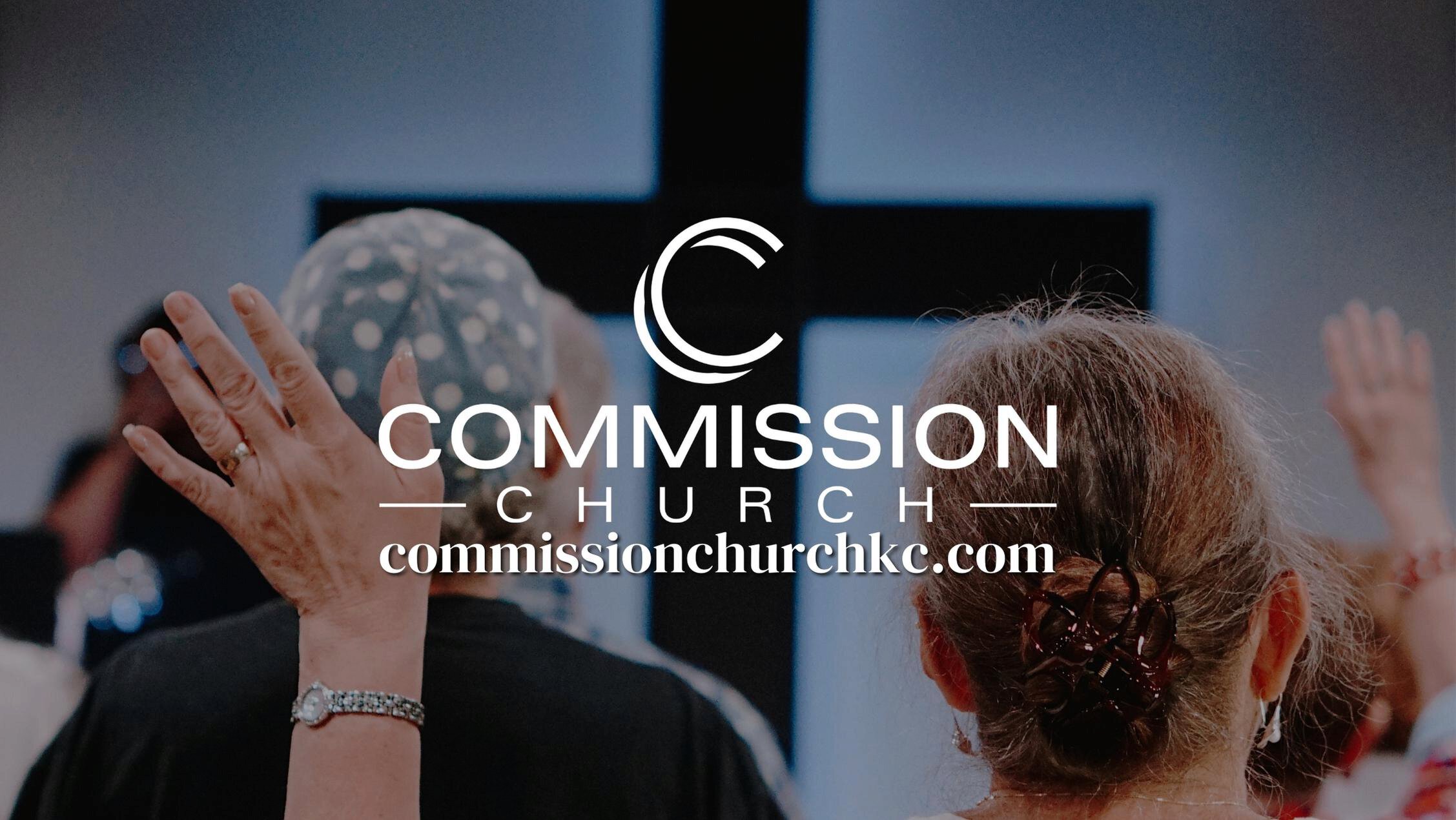 Home | Commission Church | Our Local KC Church