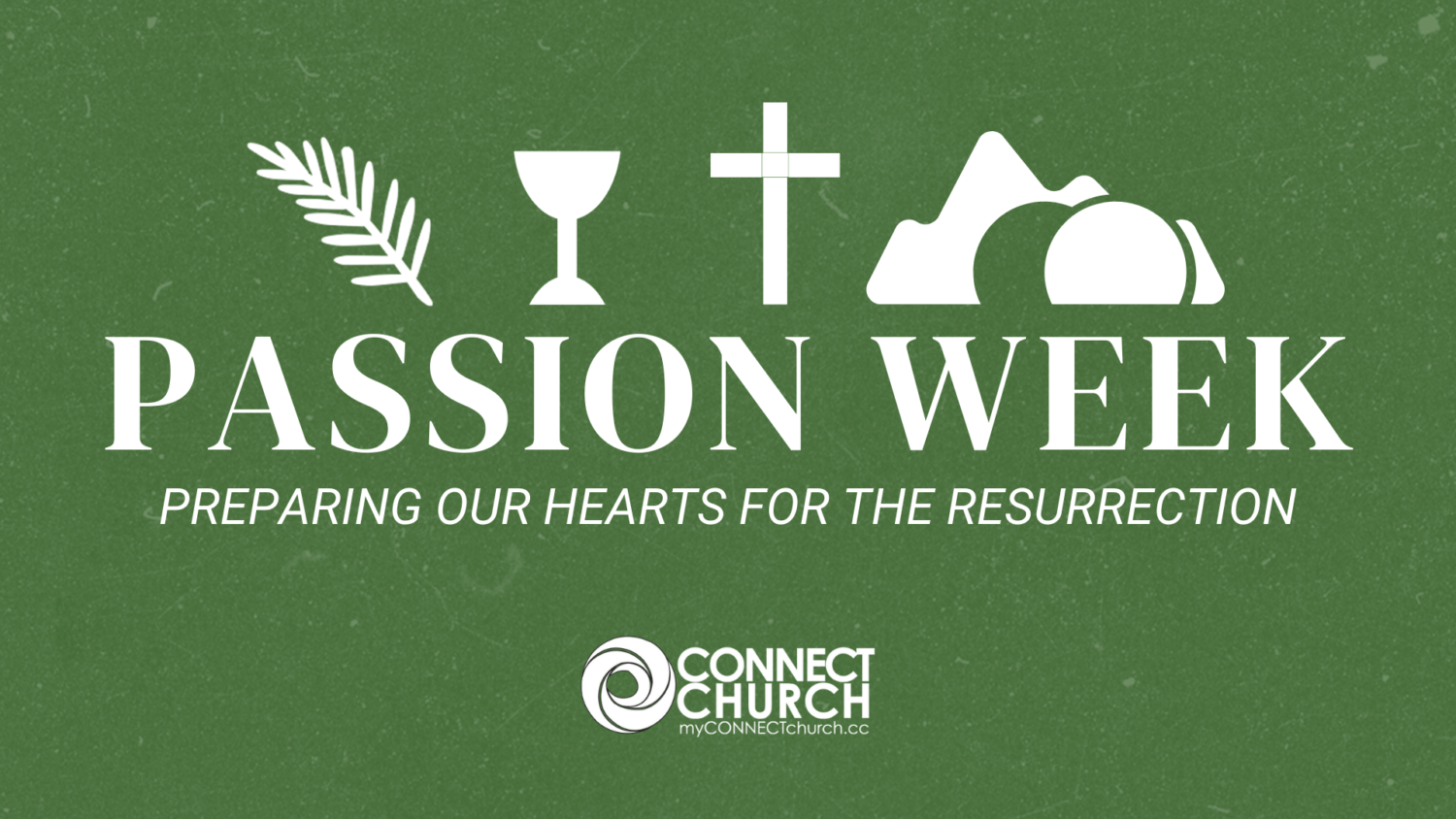 Passion Week Devotional Guide 2025 | Connect Church